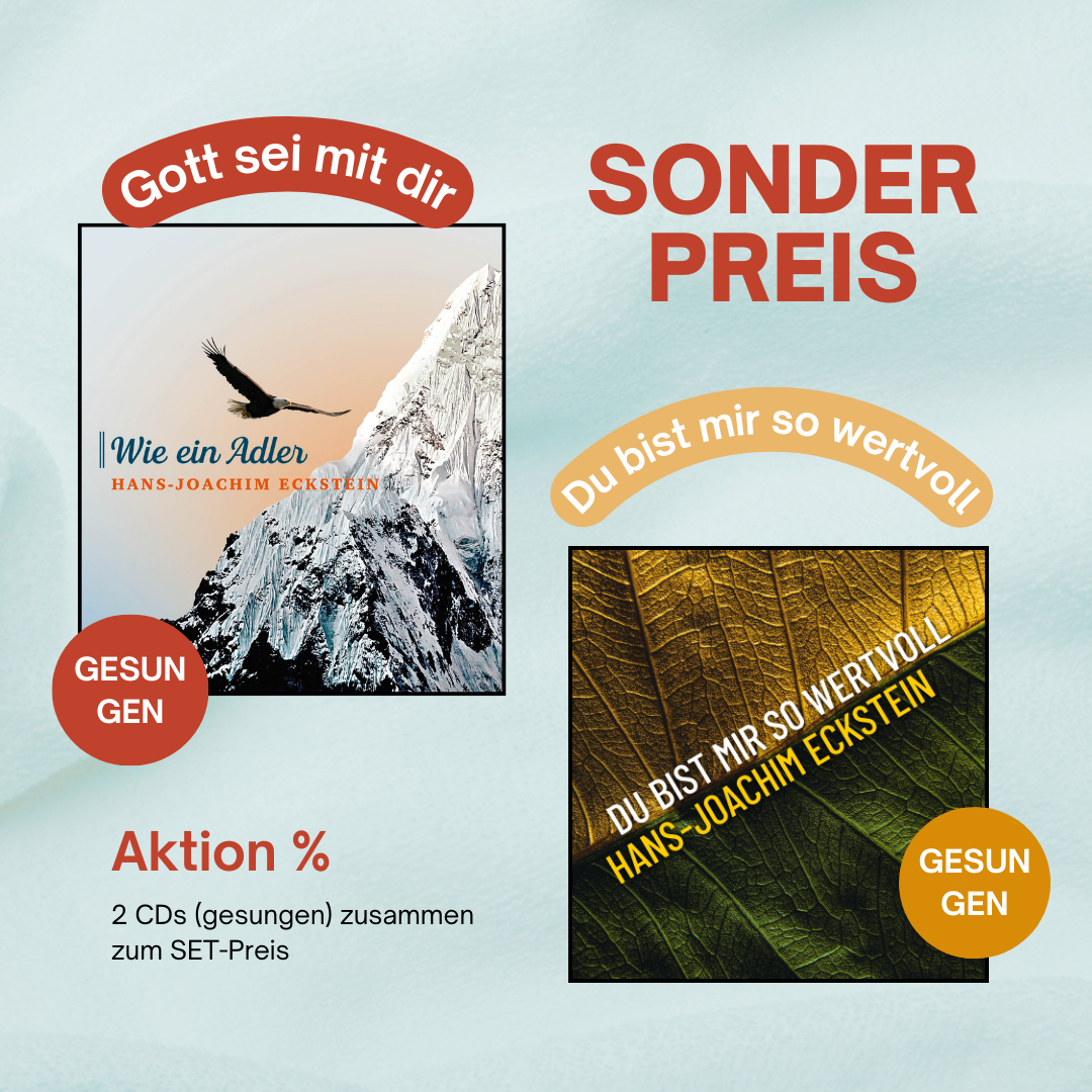 Gott sei mit dir + Du bist mir so wertvoll im 2 CD-SET – Ecksteinproduction